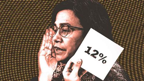 Kronologi Tarif PPN 12 Bermula Bermuara Di Era Sri Mulyani Market