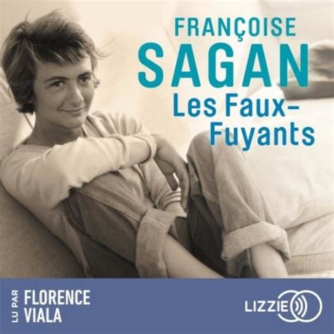 Les Faux fuyants de Françoise Sagan audio Ebooks Decitre
