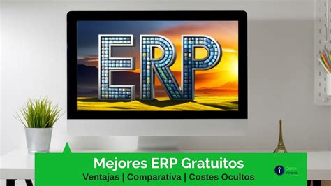 Mejores ERP Gratis y de Código Abierto Costes Ocultos