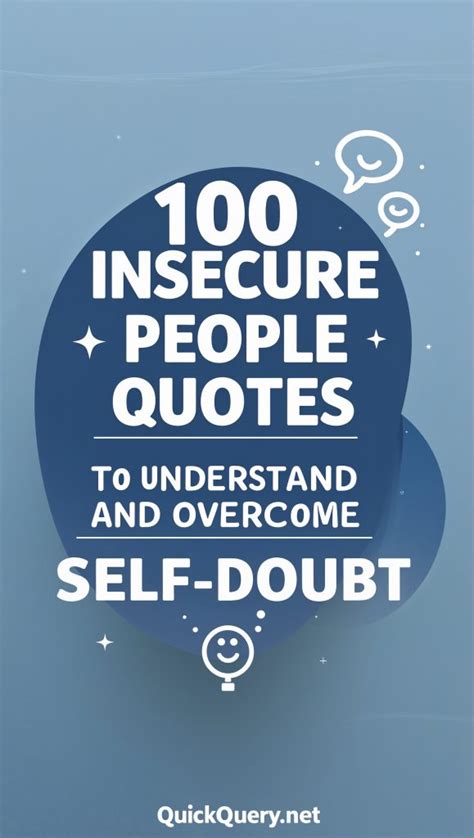 100 Insecure People Quotes To Understand And Overcome Self Doubt 🤔