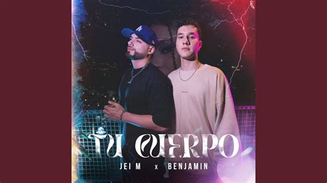 Tu Cuerpo Youtube