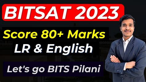 Score 80 In Logical Reasoning And English BITSAT 2023 Most Scoring