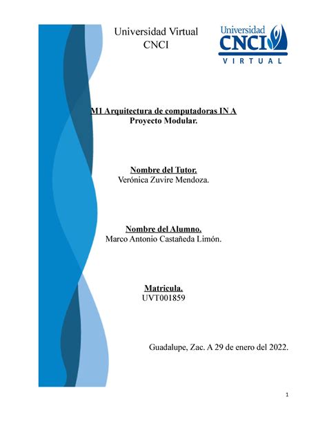 Proyecto Modular Arquitectura De Computadoras Cnci M1 Arquitectura