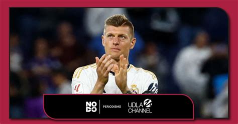 Toni Kroos El Camino Para Convertirse En Leyenda UDLA Channel