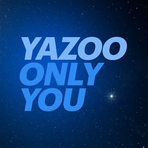 Only You 2017 Version Youtube Music