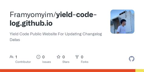 Github Framyomyim Yield Code Log Github Io Yield Code Public Website For Updating Changelog Datas