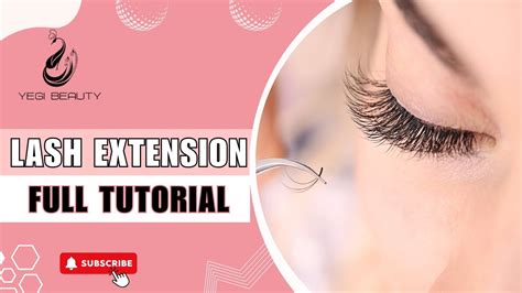Eyelash Extensions For Beginners Full Step By Step Application Tutorial Youtube