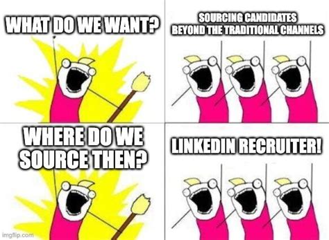Sourcing Masterclass On Linkedin Our Favorite Meme From Yesterdays