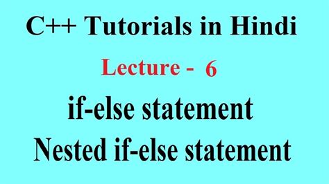 If Else Nested If Else If Else If Ladder C Tutorials For
