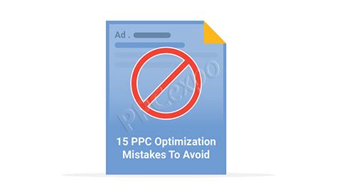 Paid Search Optimizations 15 Ppc Optimization Mistakes To Avoid