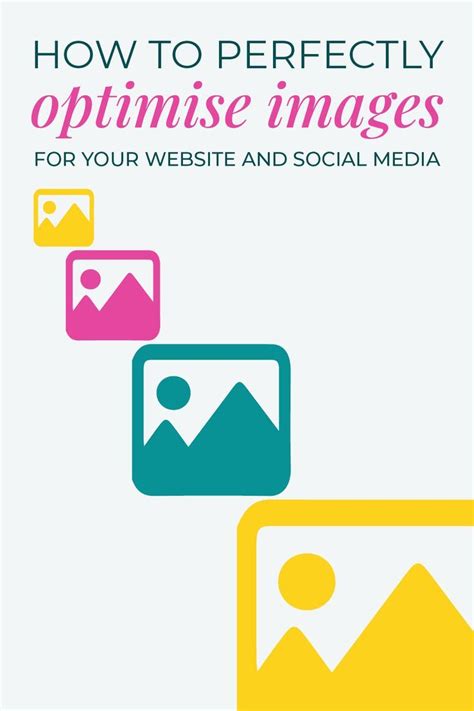 Perfectly Optimised Images For Your Website Optimization Social