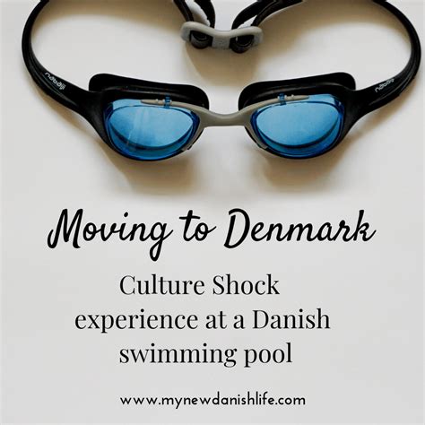Moving To Denmark Culture Shock Experience At A Danish Swimming Pool