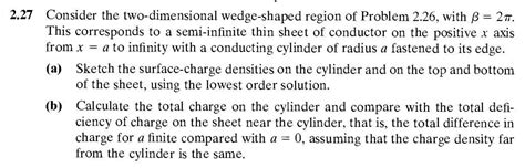 2 27 Consider The Two Dimensional Wedge Shaped Region Chegg
