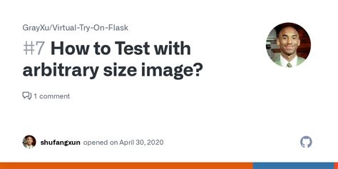 How To Test With Arbitrary Size Image Issue 7 GrayXu Virtual Try
