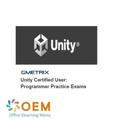 Unity Certified User Programmer Certification Practice Test Oem Ict