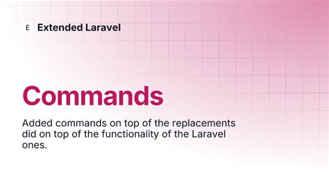 Commands Extended Laravel