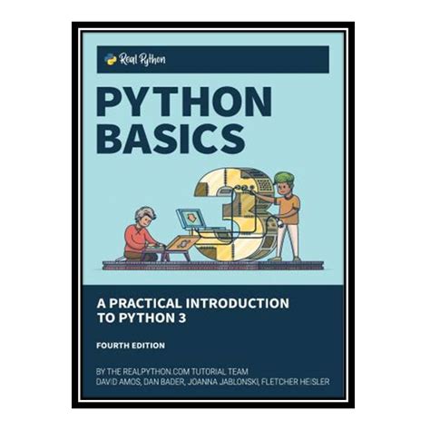 قیمت و خرید کتاب Python Basics A Practical Introduction To Python 3