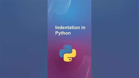 Master Python Indentation In 60 Seconds Python Coding Programming Learnpython Youtube