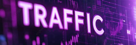 The Term Traffic Is Shown Up Close On A Website That Tracks Online With
