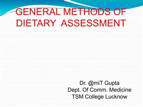 24 Hours Dietary Assessment Methodspptx