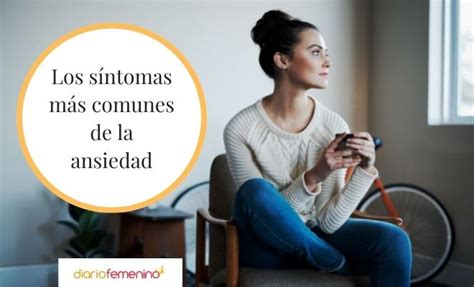 Ansiedad los 21 síntomas más comunes