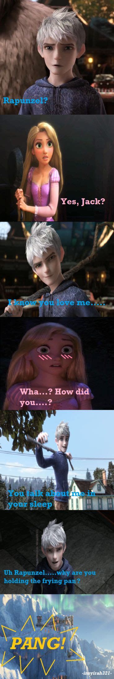 I Know You Love Me Jackunzel Jack Frost Disney And Dreamworks