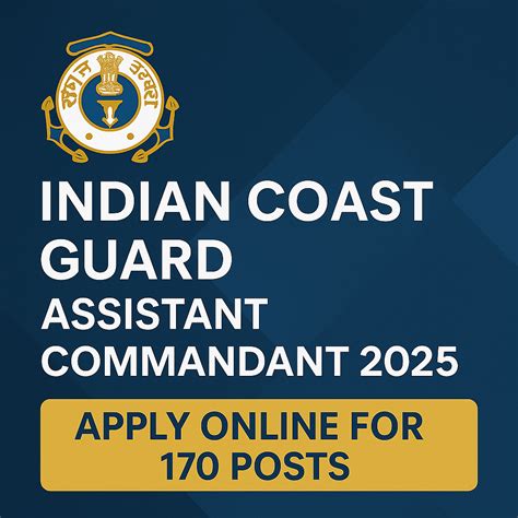 Indian Coast Guard Assistant Commandant Recruitment 2025 Apply Online