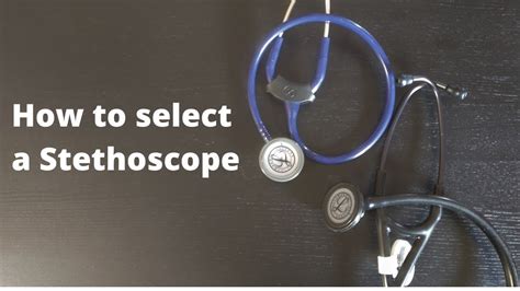 How To Select A Stethoscope Youtube
