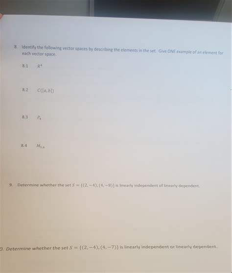 solved 8 identify the following vector spaces by describing