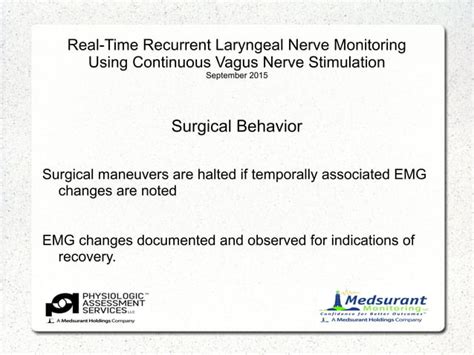 Real Time Recurrent Laryngeal Nerve Intraoperative Monitoring Using Continuous Vagus Nerve