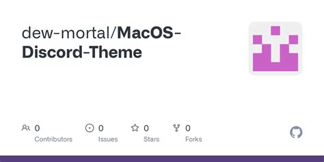 GitHub Dew Mortal MacOS Discord Theme