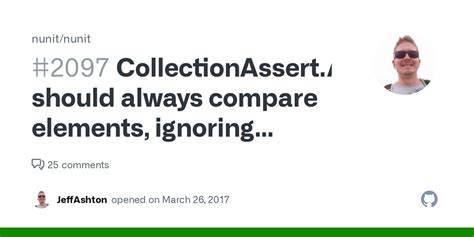 Collectionassertareequal Should Always Compare Elements Ignoring