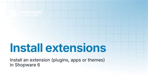install extensions themeware® knowledge base