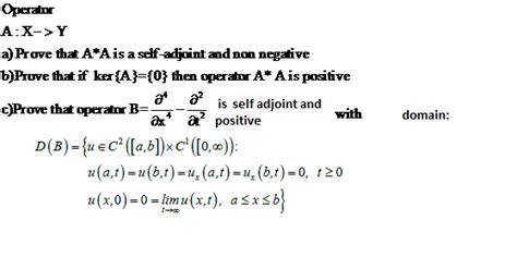 solved a x rightarrow y prove the a a is a self adjoint