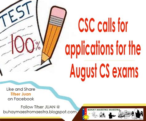 CSC Calls For Applications For The August CS Exams BUHAY MAESTRO MAESTRA