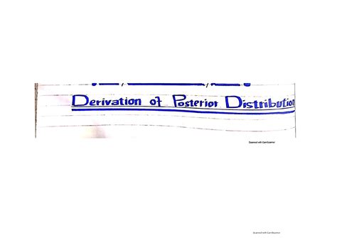 Solution Baysian Theory Derivation Of Posterior Distribution Theorem