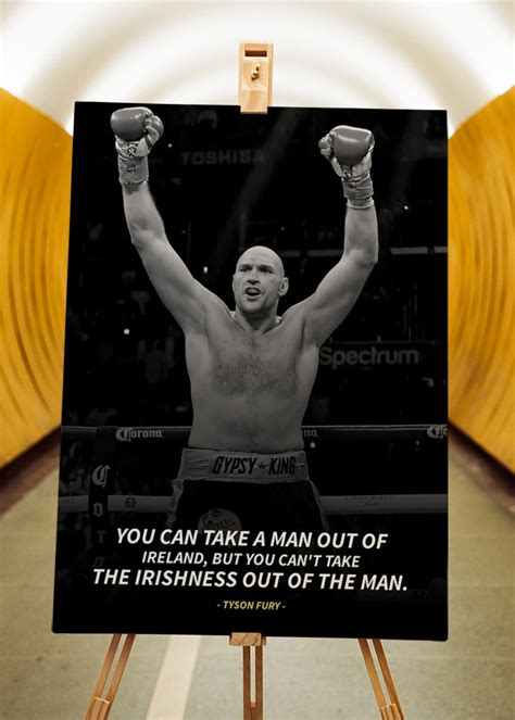 Tyson Fury Quotes Posters And Prints By Lunziii Art Printler