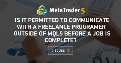 Is It Permitted To Communicate With A Freelance Programer Outside Of