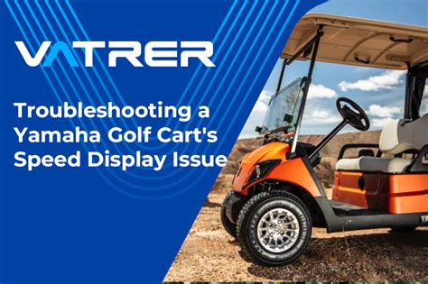 Yamaha Golf Cart Troubleshooting Quick Fixes For Common Issues