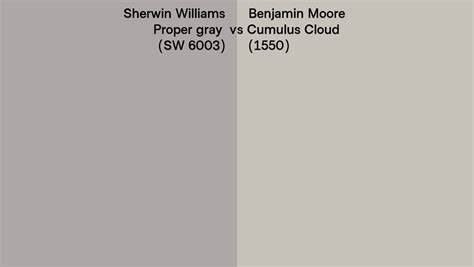 Sherwin Williams Proper Gray Sw 6003 Vs Benjamin Moore Cumulus Cloud