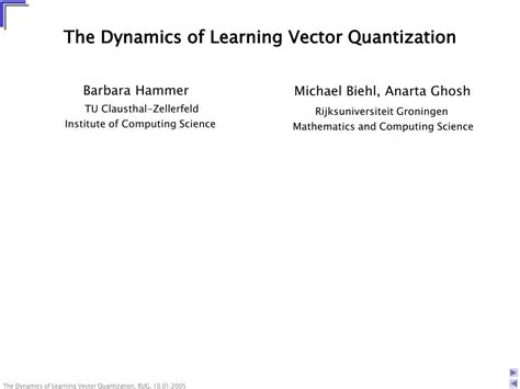 Ppt The Dynamics Of Learning Vector Quantization Powerpoint
