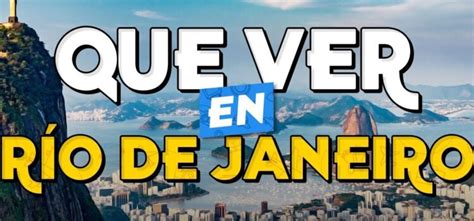 Qué Hacer En Río De Janeiro 10 Experiencias Imprescindibles Gudmornin