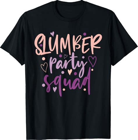 Girls Slumber Party Squad Sleepover Pajama Nails And Make Up T Shirt