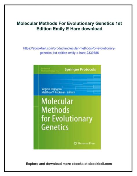 Molecular Methods For Evolutionary Genetics 1st Edition Emily E Hare Pdf