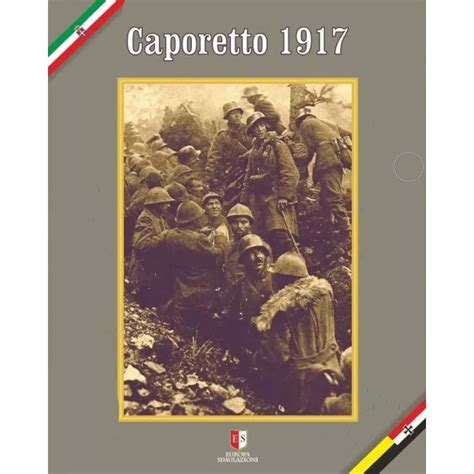 Caporetto 1917 Europa Simulazioni