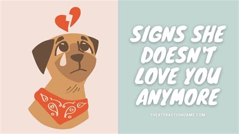 15 Signs She Doesnt Love You Anymore The Attraction Game