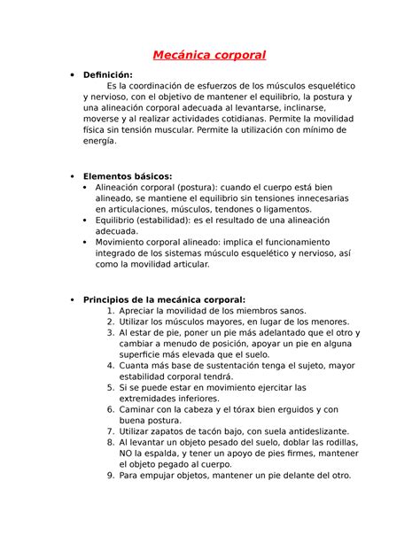 Principios de la mecánica corporal Mecánica corporal Definición Es