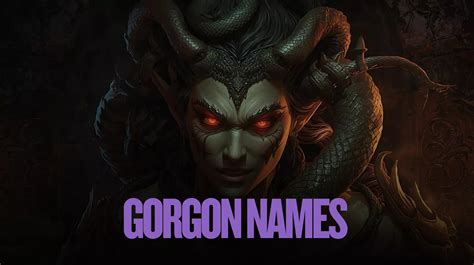 250 Gorgon Names Mythical And Greek Ideas Generator