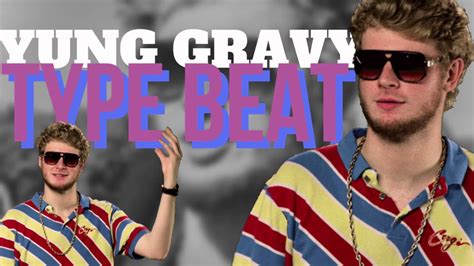 Yung Gravy Type Beat 2020 Prod Goodwifi Youtube