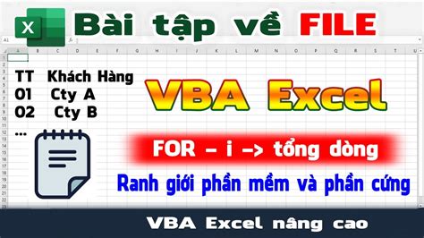Bài Tập đọc File Trong Vba Excel Nt Software Youtube